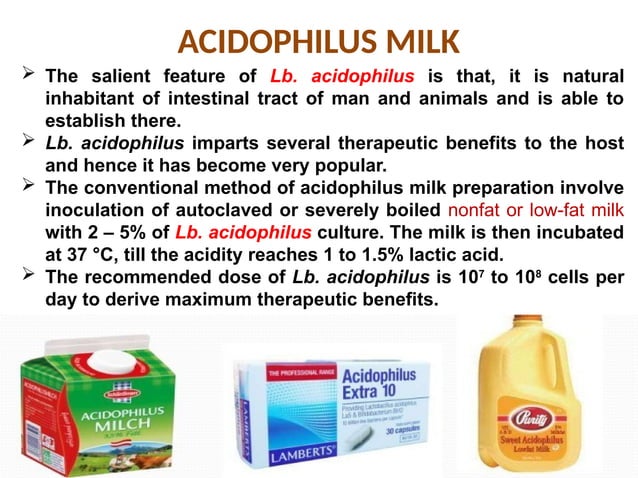 Acidophilus milk production and benefitspptx | PPTX