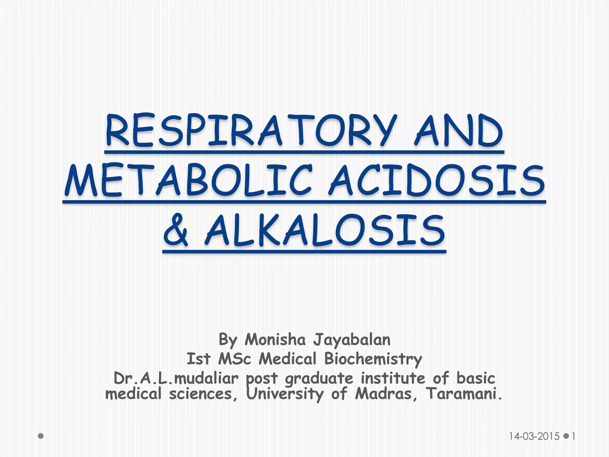 Acidosis and alkalosis | PPTX