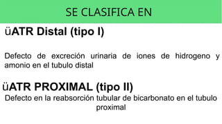 acidosis tubular renal pediatricos.ppptx | PPTX