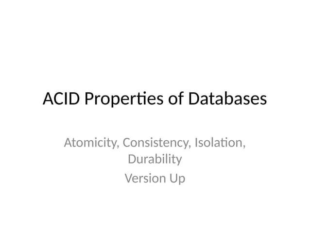 ACID_Properties_Presentation_database.pptx