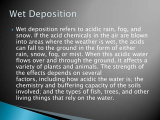 Acid Rain And Its Effects On Forestry | PPTX