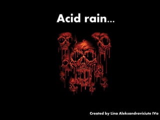 Acid rain | PPTX