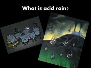 Acid rain | PPTX