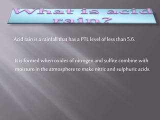 Acid rain and its effects | PPT