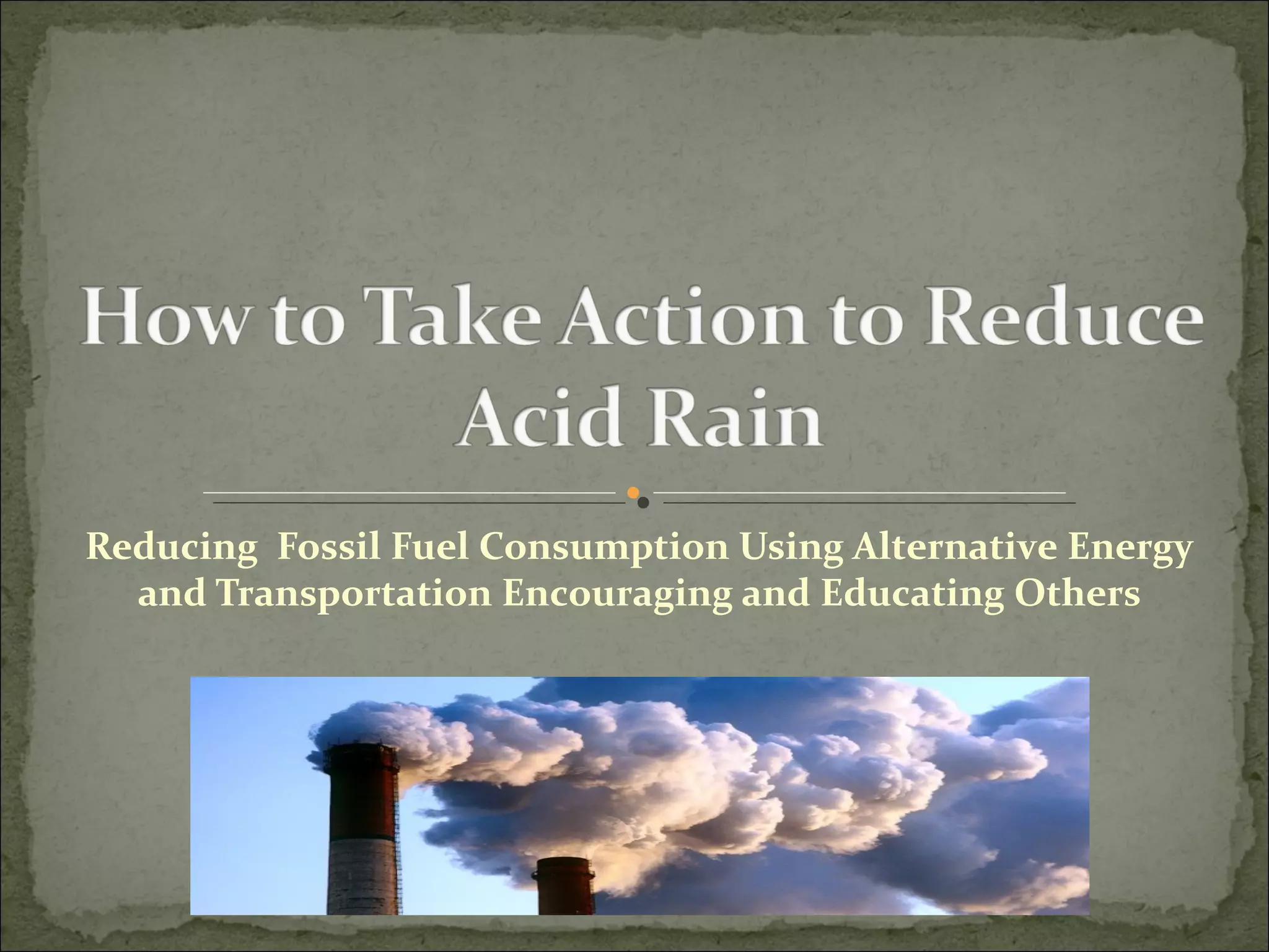 Acid rain | PPT | Free Download