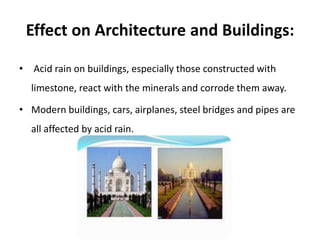 Acid rain - Causes , effects and remediation | PPTX