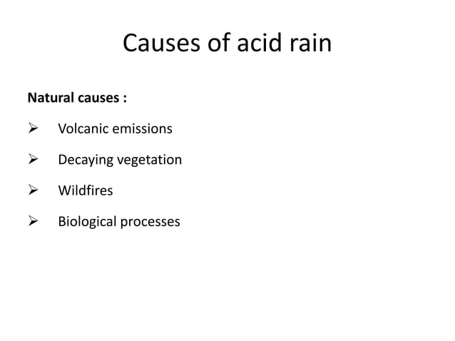 Acid rain - Causes , effects and remediation | PPTX