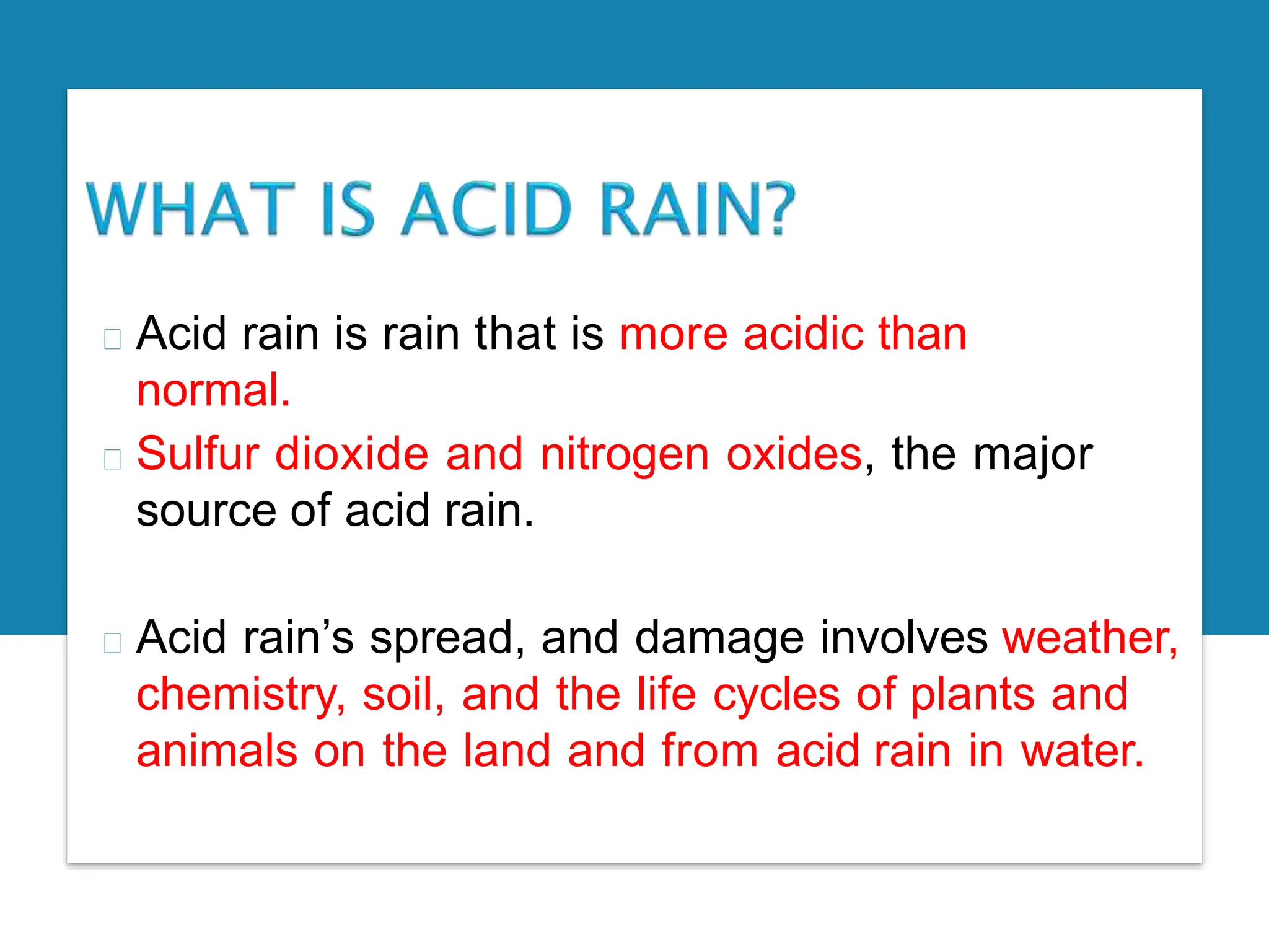 ACID RAIN IN THE ATMOSPHERE POLLUTANT EFFECT.pptx