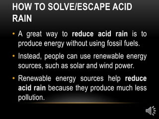 Acid rain causes, effects and solutions | PPTX