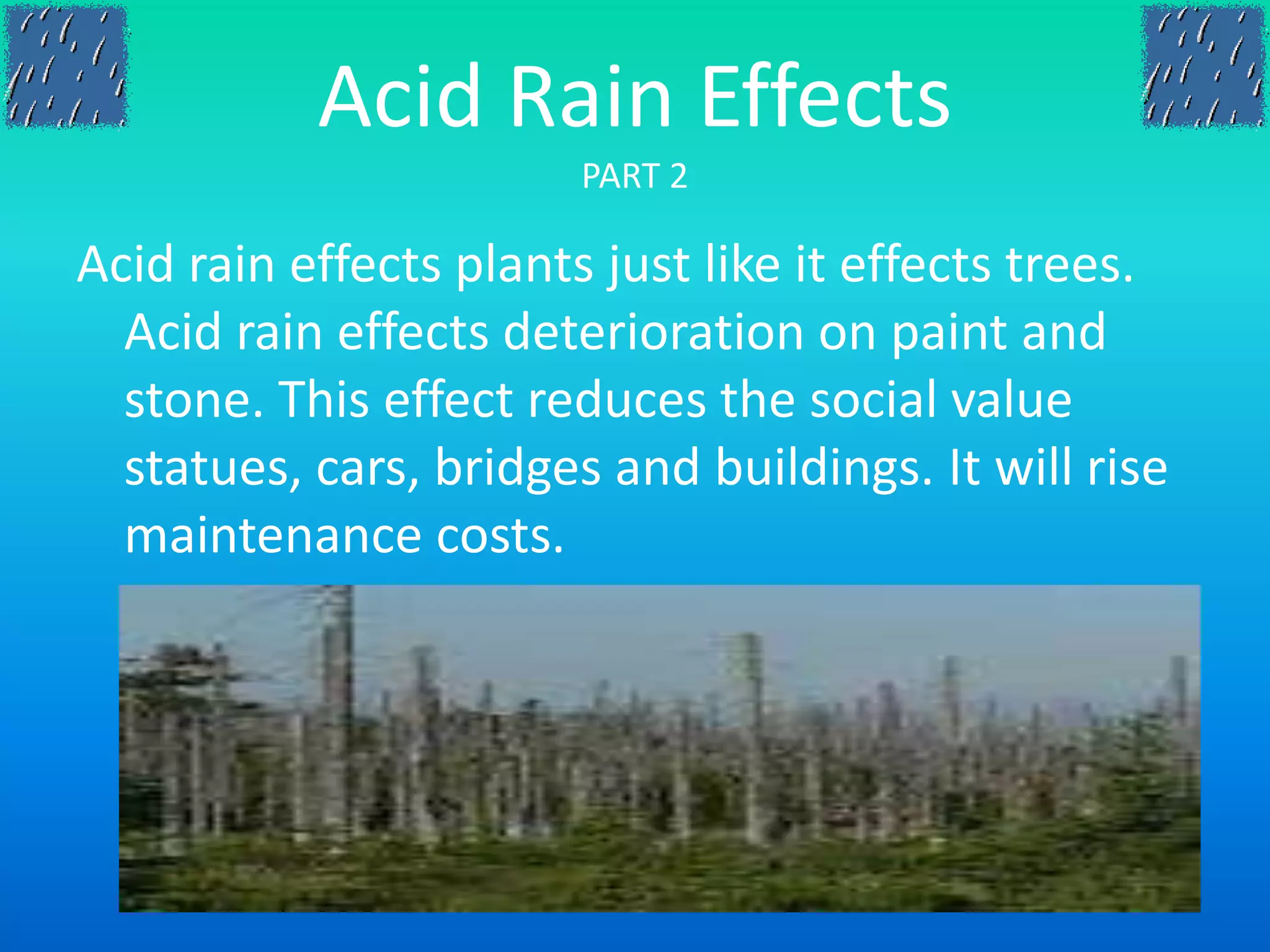 Acid rain by Year 6 | PPTX