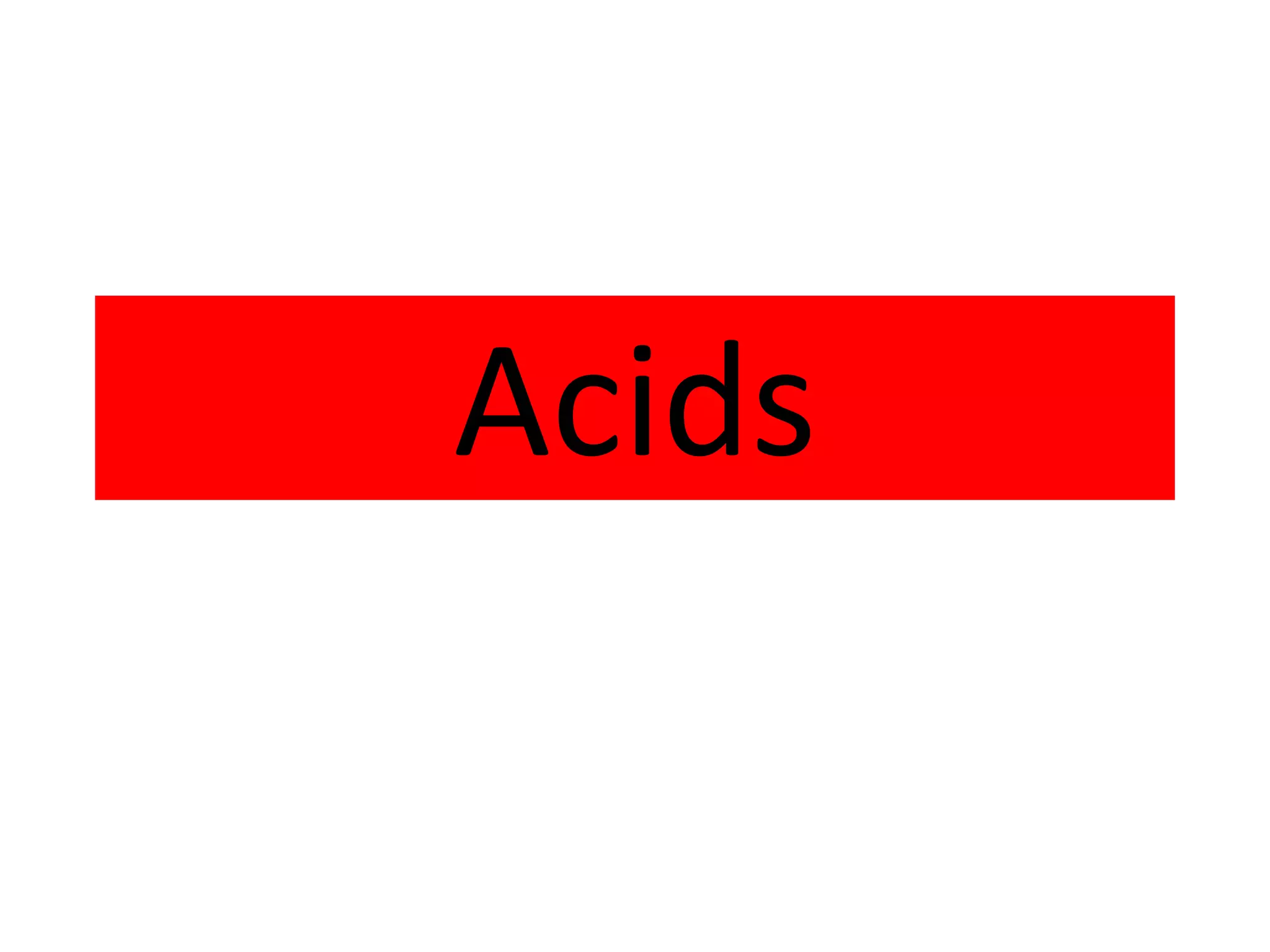 Acids | PPTX