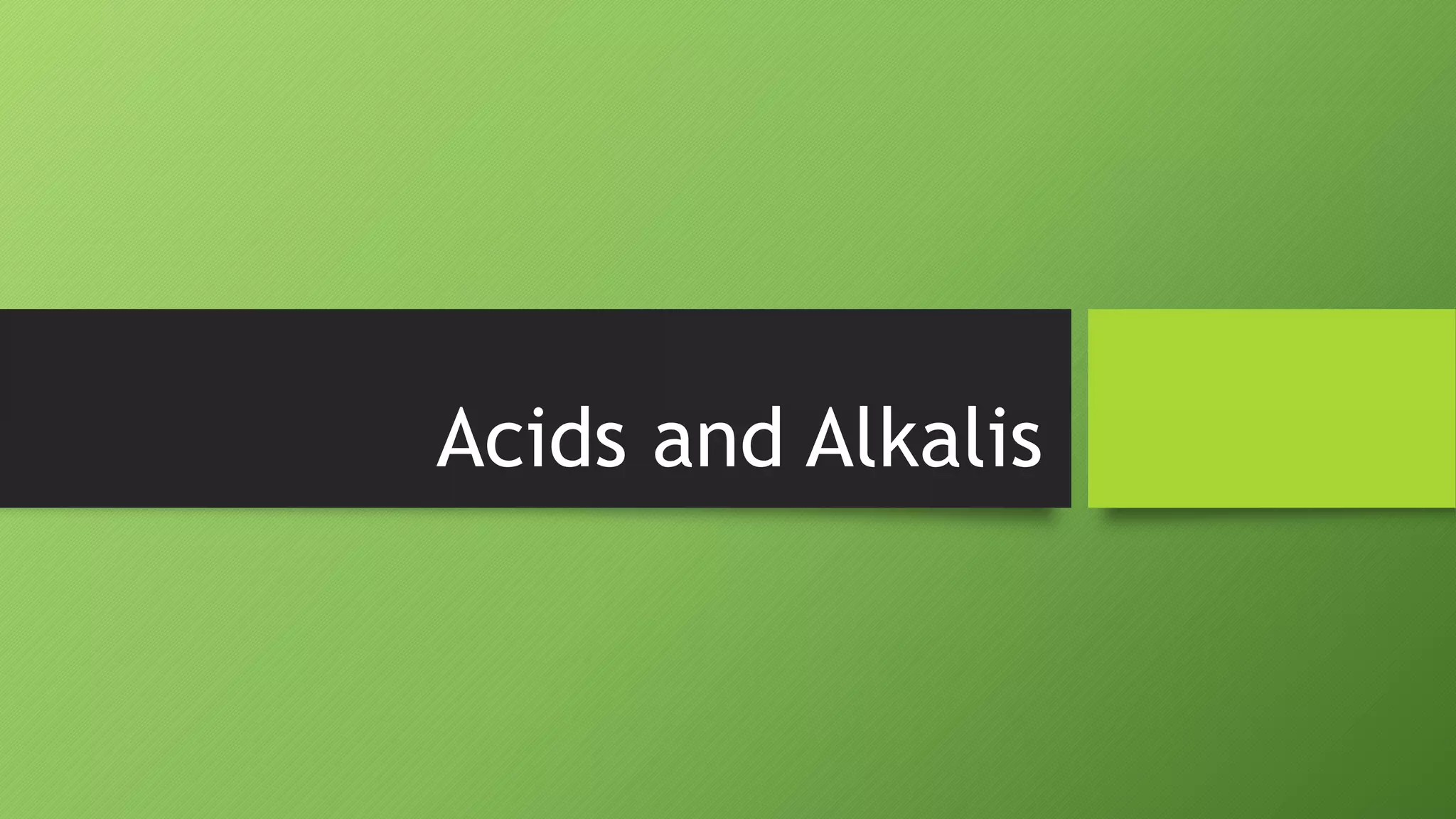 Acids and alkalis 2 | PPT