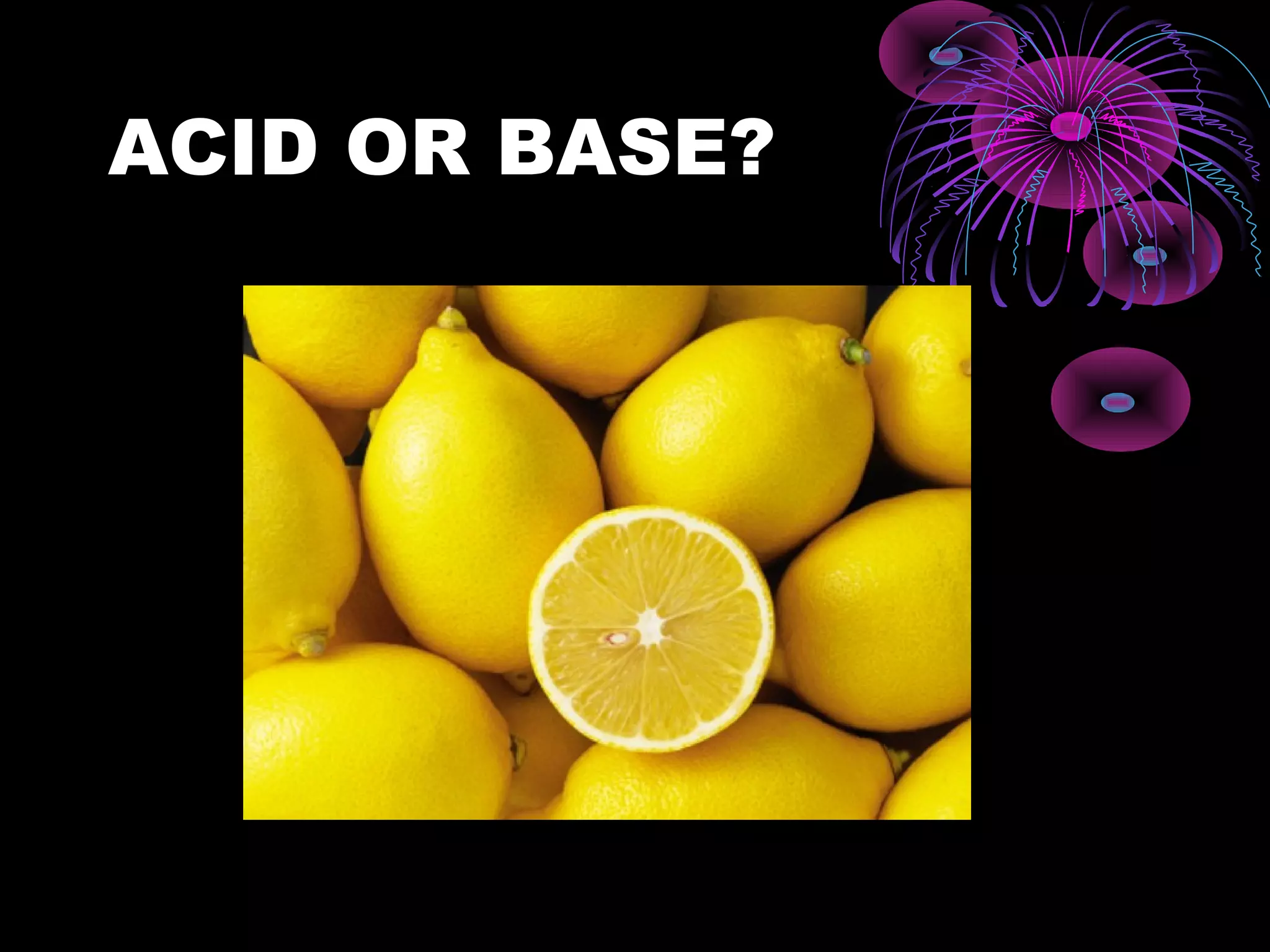 Acidsandbases | PPT