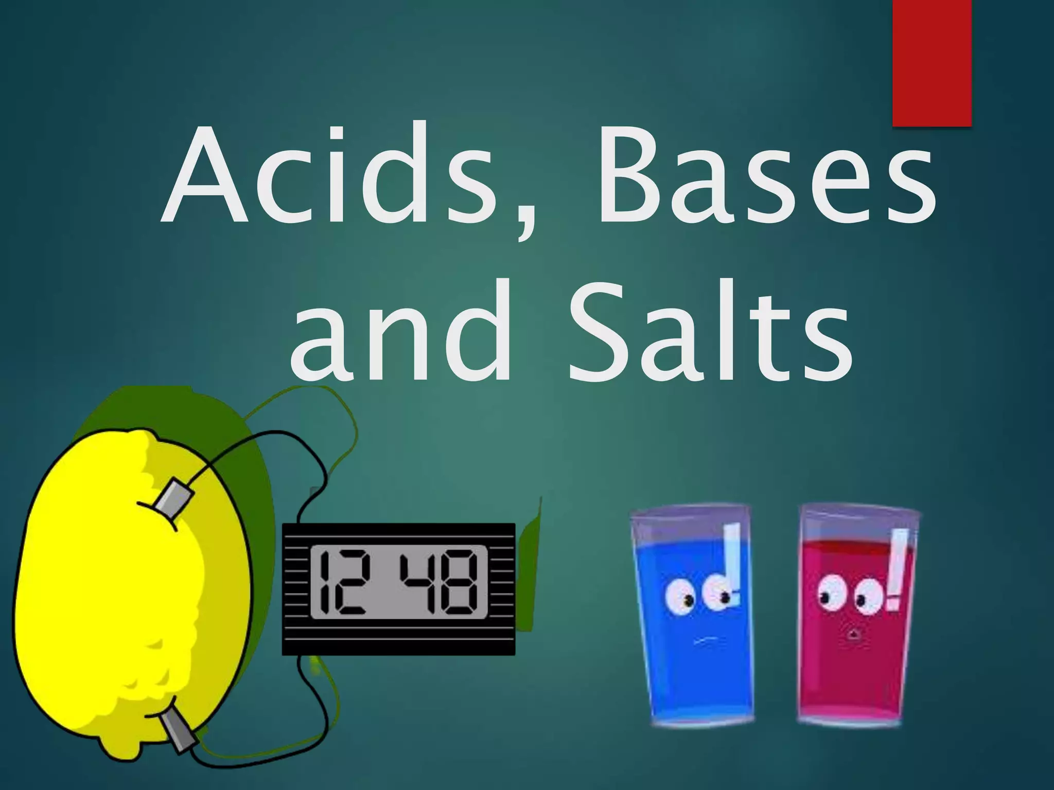 Acids, Bases, and Salts | PPTX
