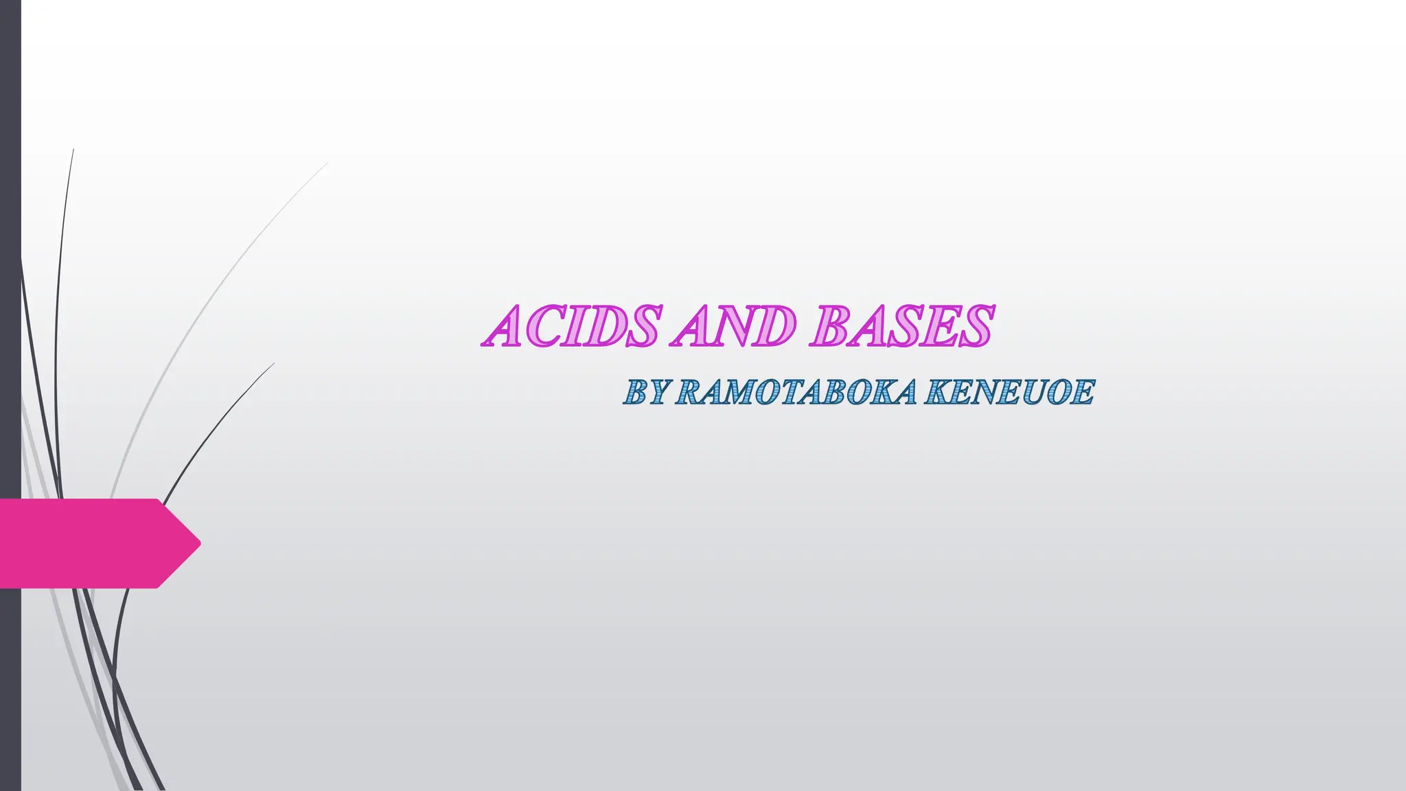 ACIDS AND BASES.pptx