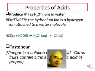 Acids and Bases description definition properties and reactions | PPT