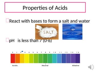 Acids and Bases description definition properties and reactions | PPT