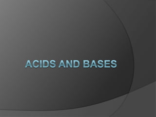 Acids and bases power point | PPTX
