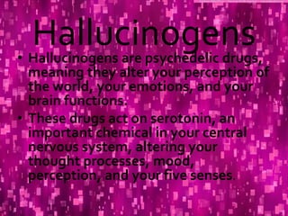 Acids and hallucigens | PPTX