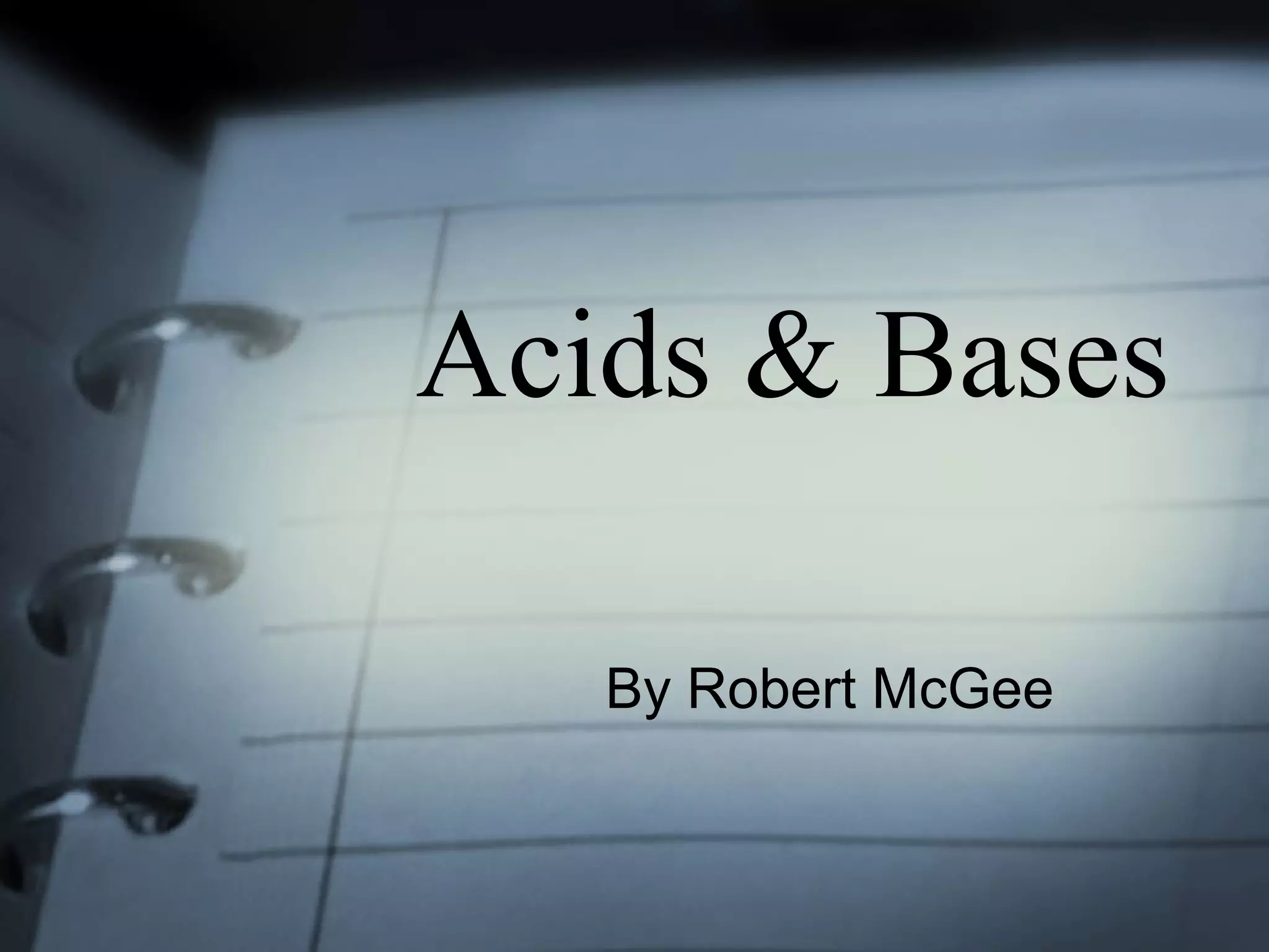 Acids & bases | PPT | Chemistry | Science