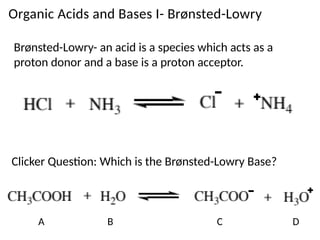 Organic Acids and Bases and Factors Influencing Strength | PPTX