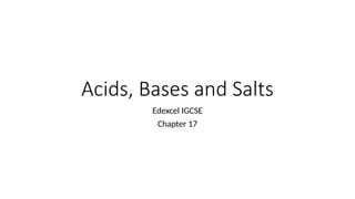 Acids, Bases and Salts Edexcel Chemistry | PPTX