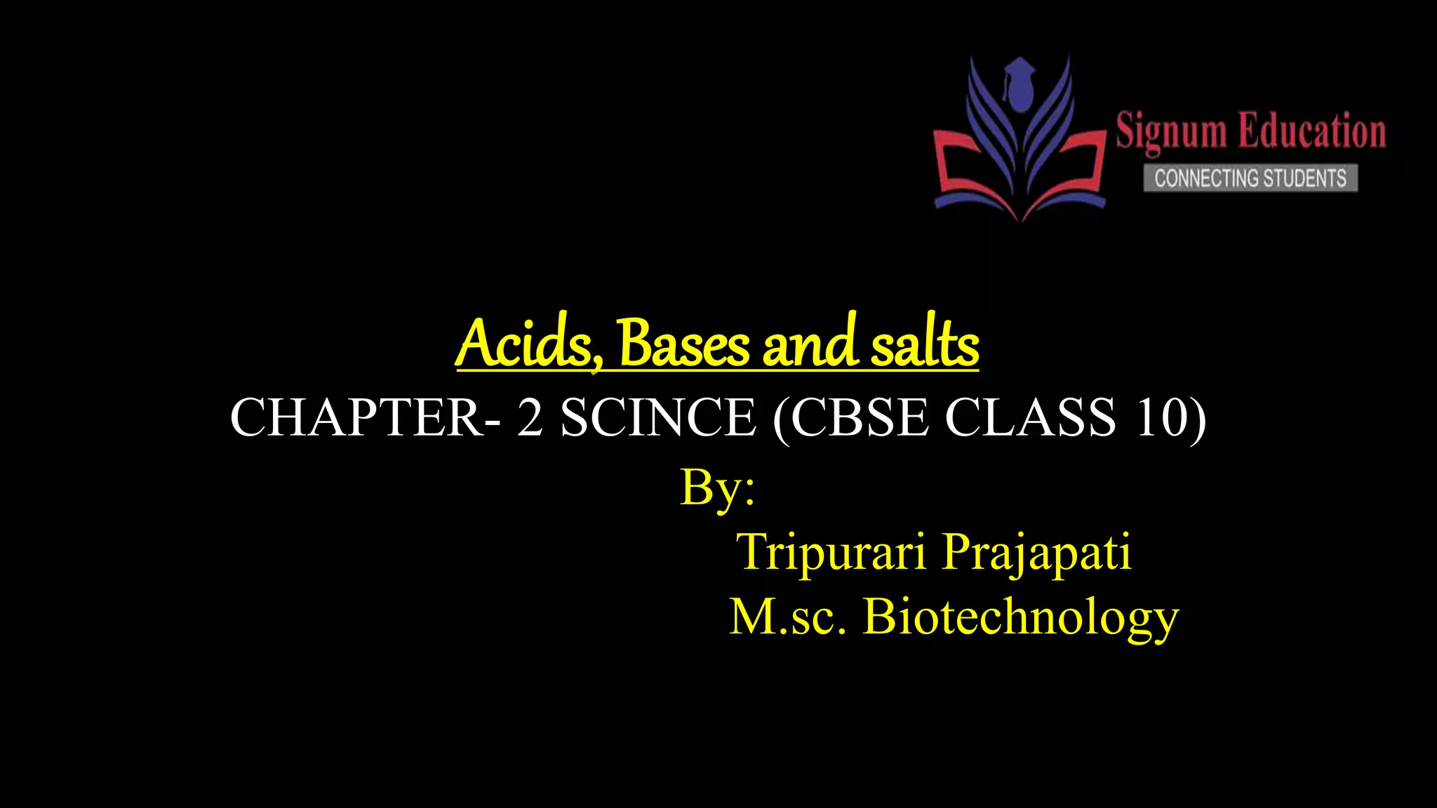 Acids, Bases and salts BY TRI SIR.pptx