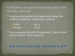 Acids, Ph and Buffers | PPT