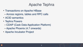 ACID Transactions in Apache Phoenix with Apache Tephra™ (incubating), by Poorna Chandra | PPT