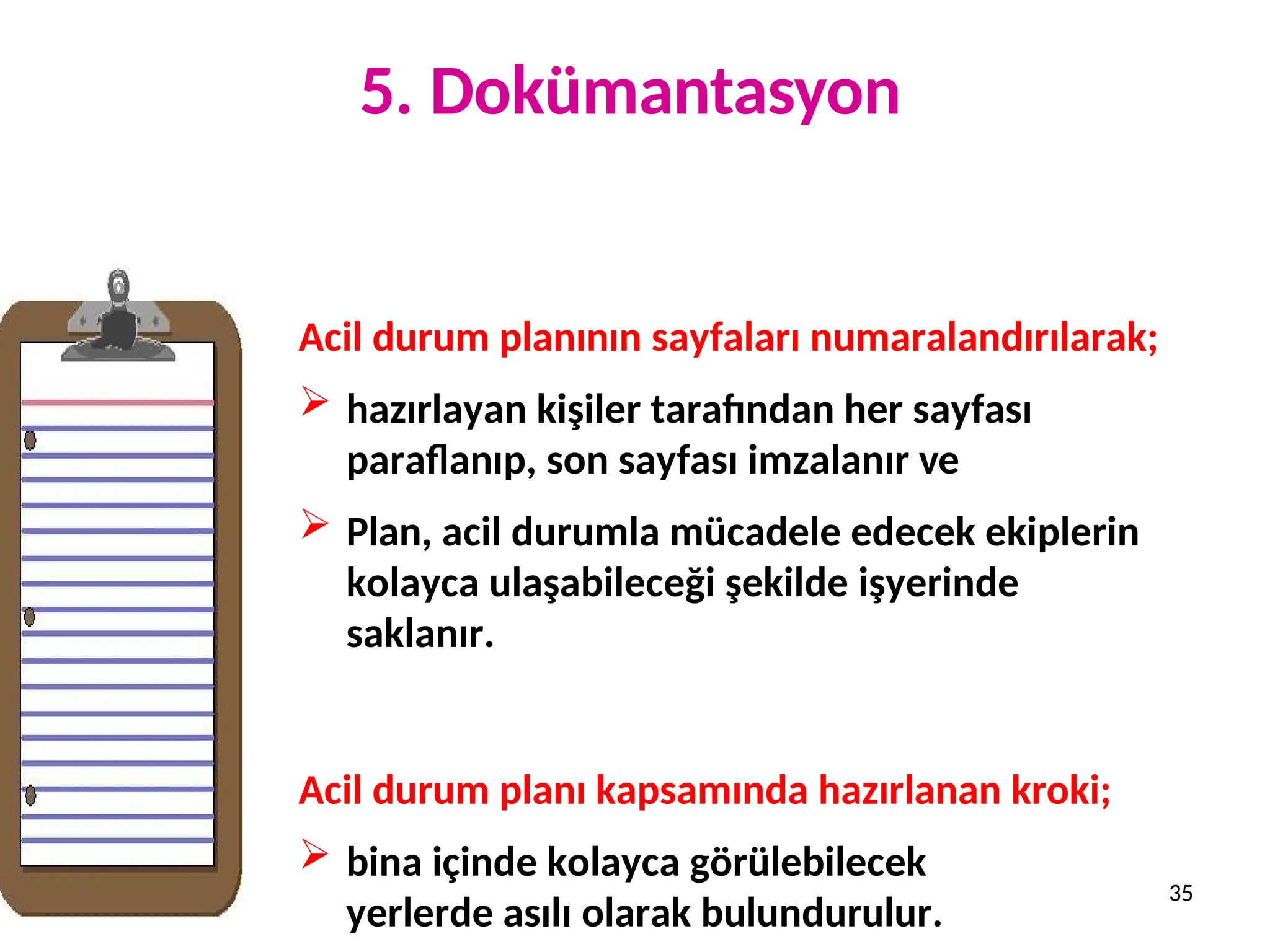 Acil Durum Planları eğitim programları-13.Hafta.pptx