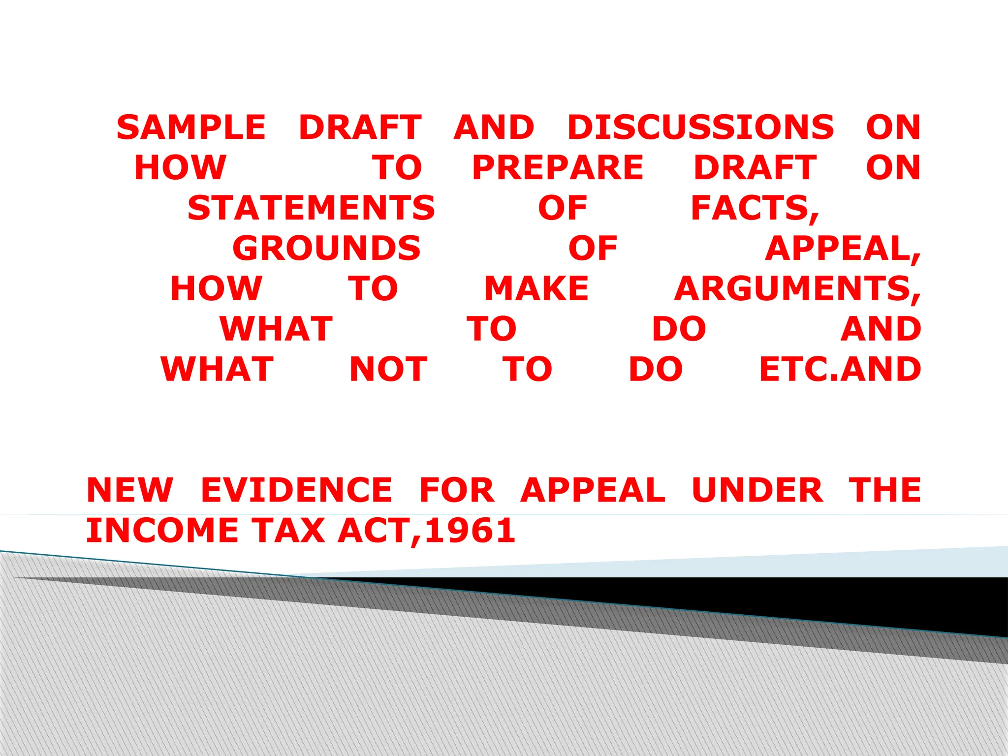 Preparing for appeal under Income Tax Act | PPTX