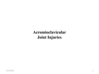 AC JOINT injury and management of principle | PPTX