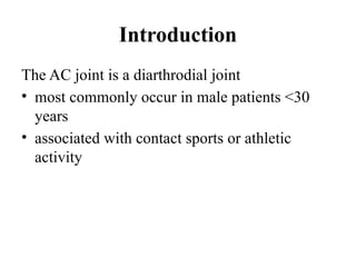 AC JOINT injury and management of principle | PPTX