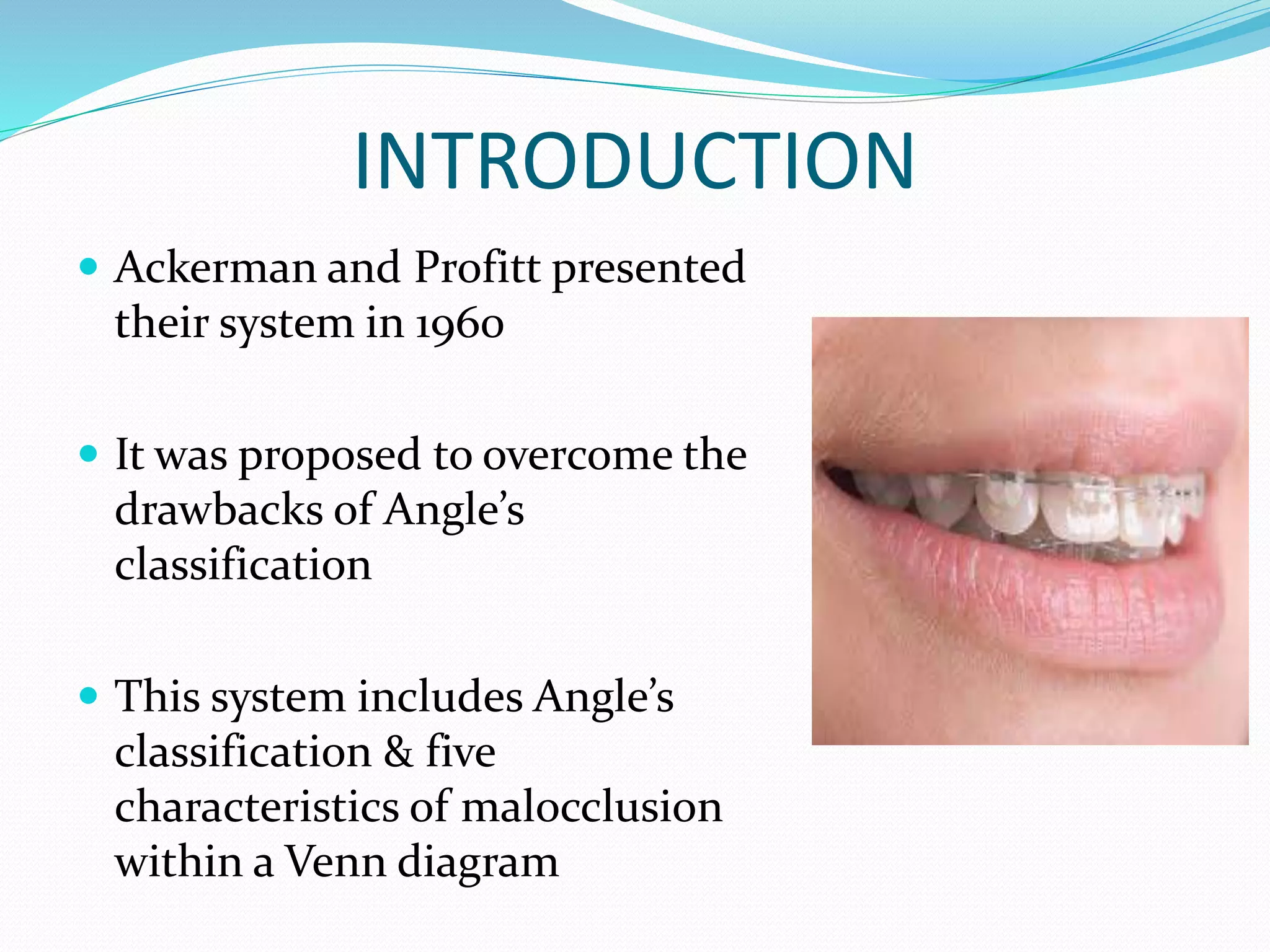 Ackerman & proffit classification of malocclusion | PPTX