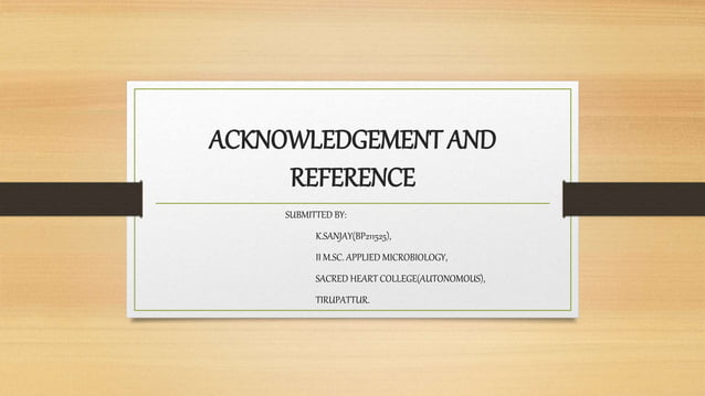 ACKNOWLEDGEMENT AND REFERENCE.pptx