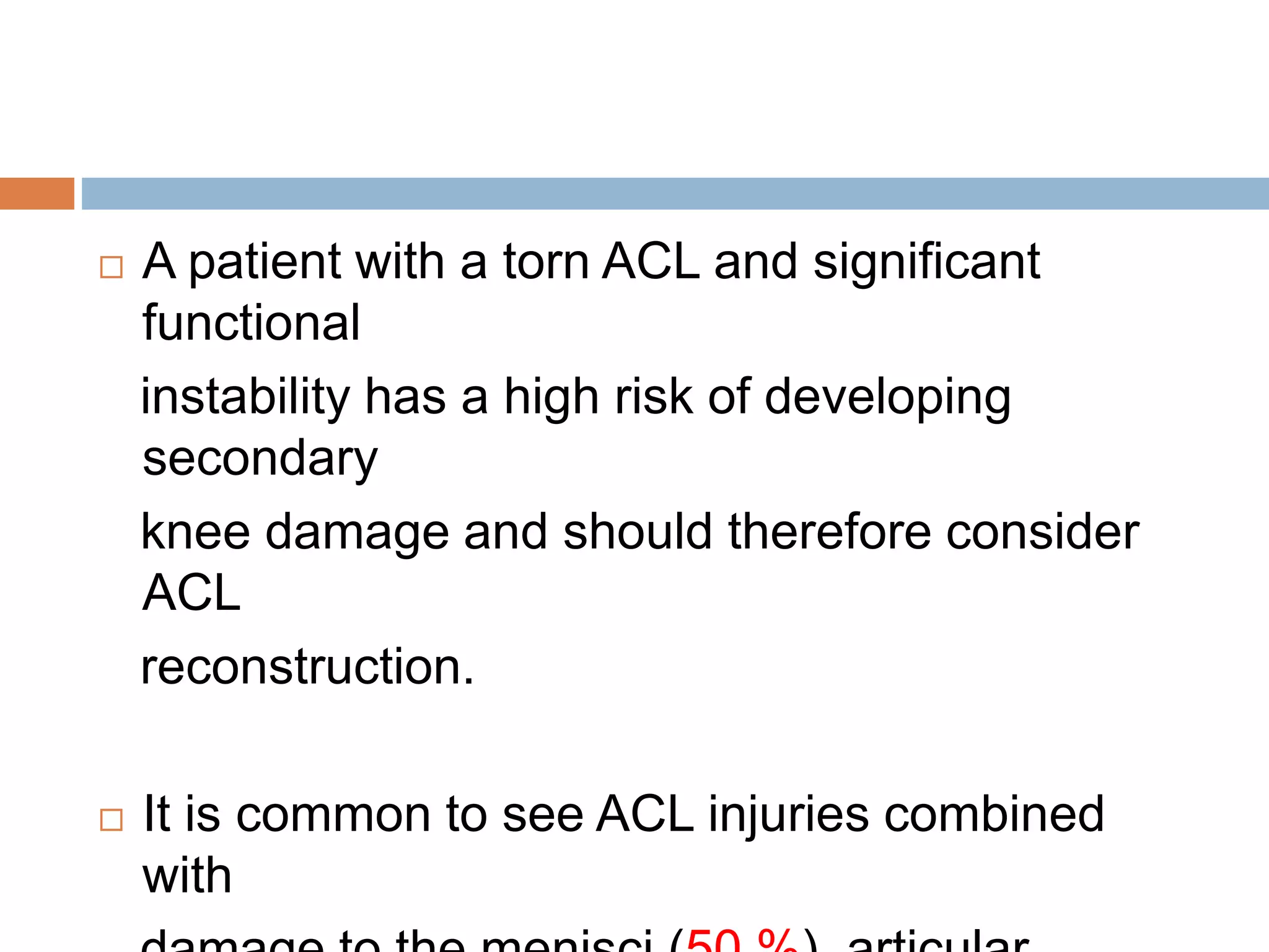 Anterior cruciate ligament-Injury & management | PPTX