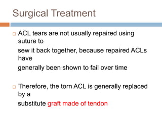 Anterior cruciate ligament-Injury & management | PPTX