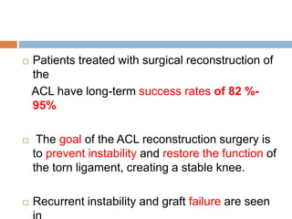Anterior cruciate ligament-Injury & management | PPTX