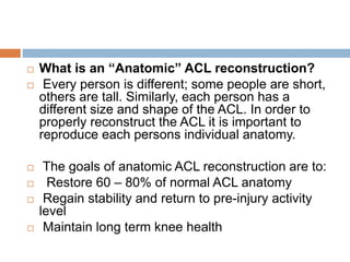 Anterior cruciate ligament-Injury & management | PPTX