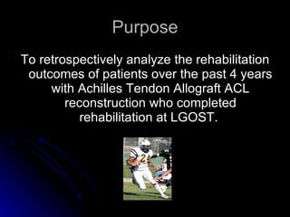 ACL Allograft Reconstruction Outcomes Presentation | PPT