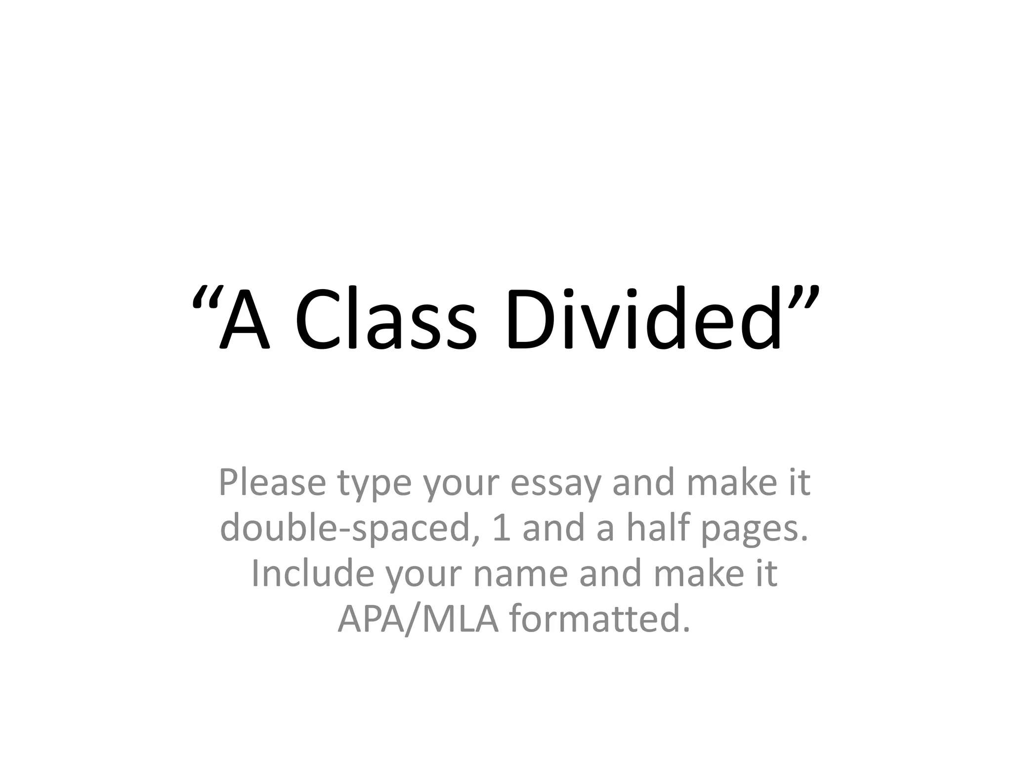 A class divided | PPT