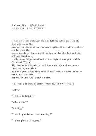A Clean, Well-Lighted Place BY ERNEST HEMINGWAY I.docx