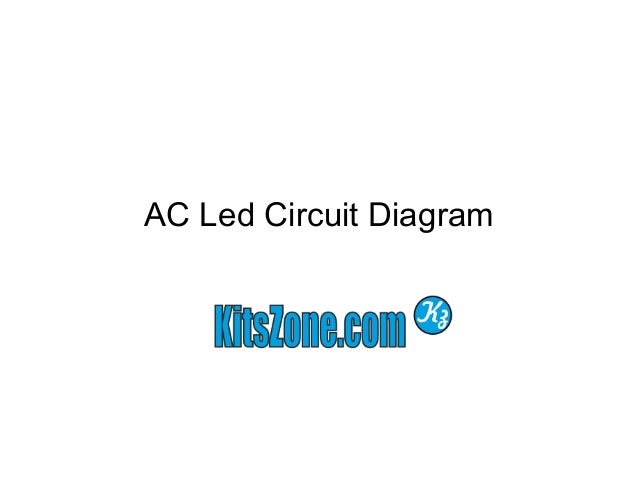 Ac led circuit diagram | led lighting circuits 220v ac/230v ac