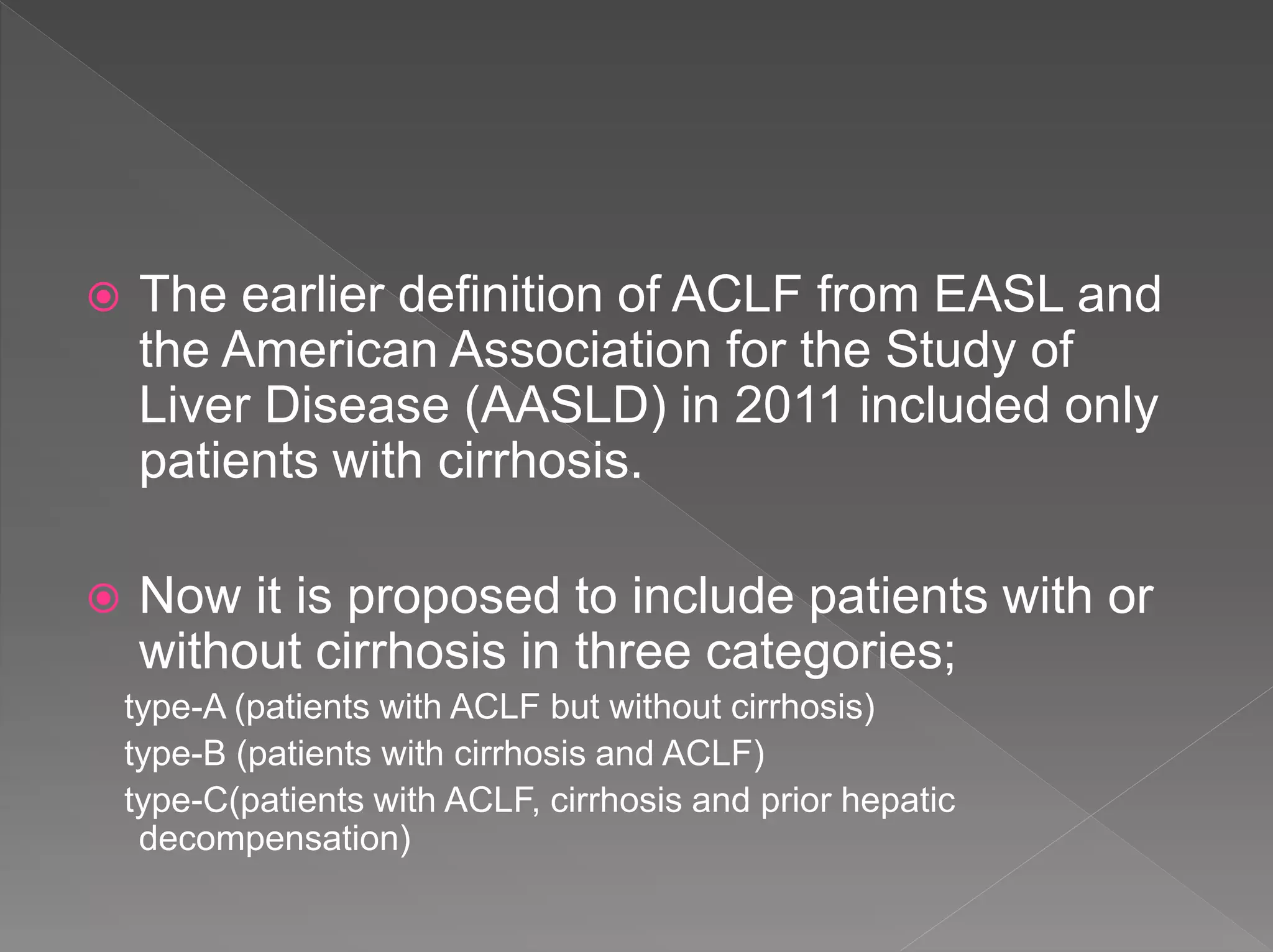 Acute on chronic Liver Failure (ACLF) | PPTX