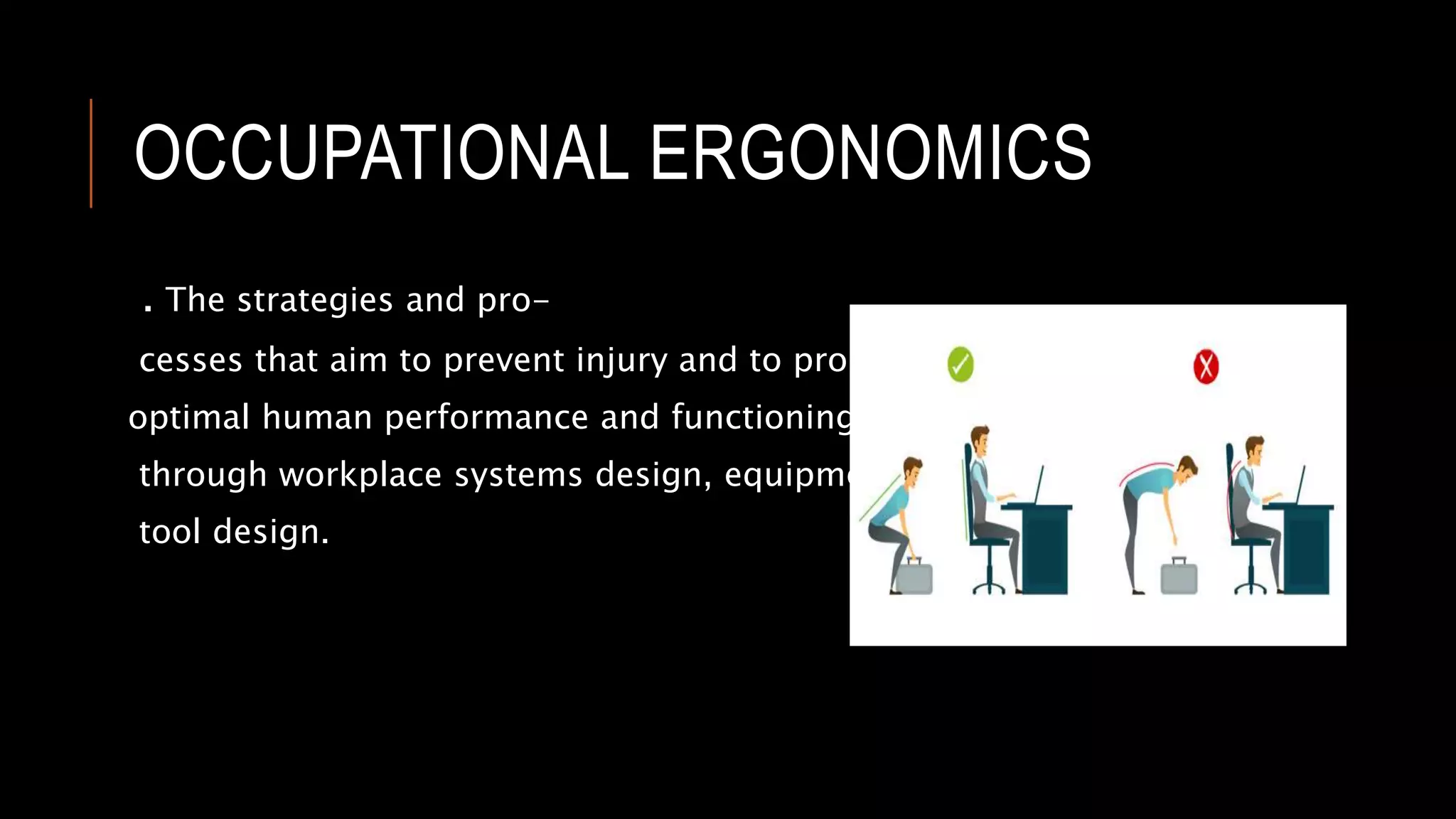 A CLIENT-CENTERED FRAMEWORK FOR THERAPIST IN ERGONOMICS final 52 slides ...