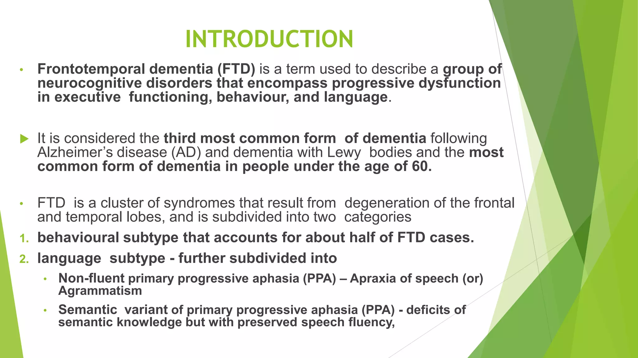 Frontotemporal dementia - current concepts | PPTX
