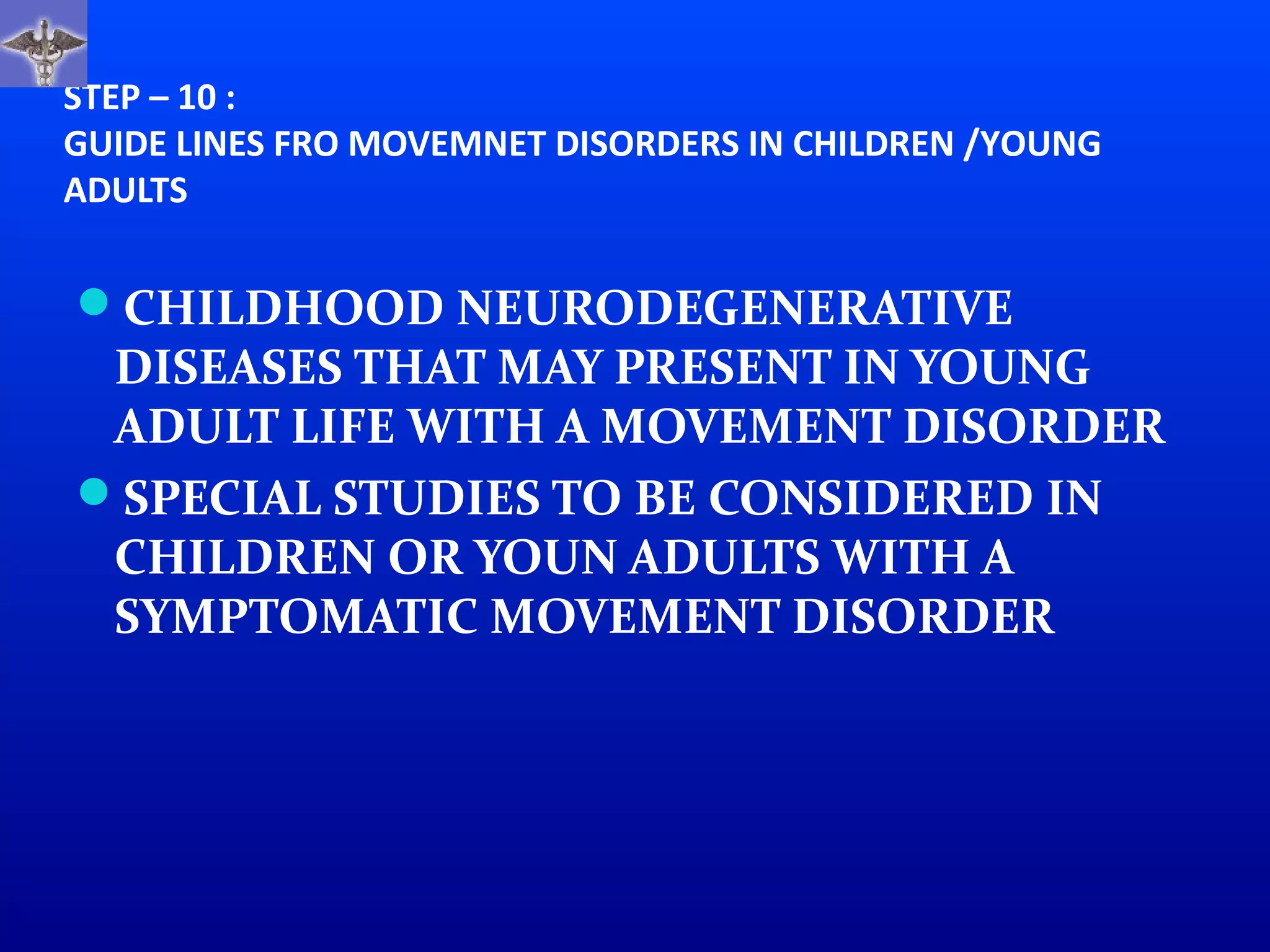 A clinical approach to movement disorders neurologist perspectives | PPT