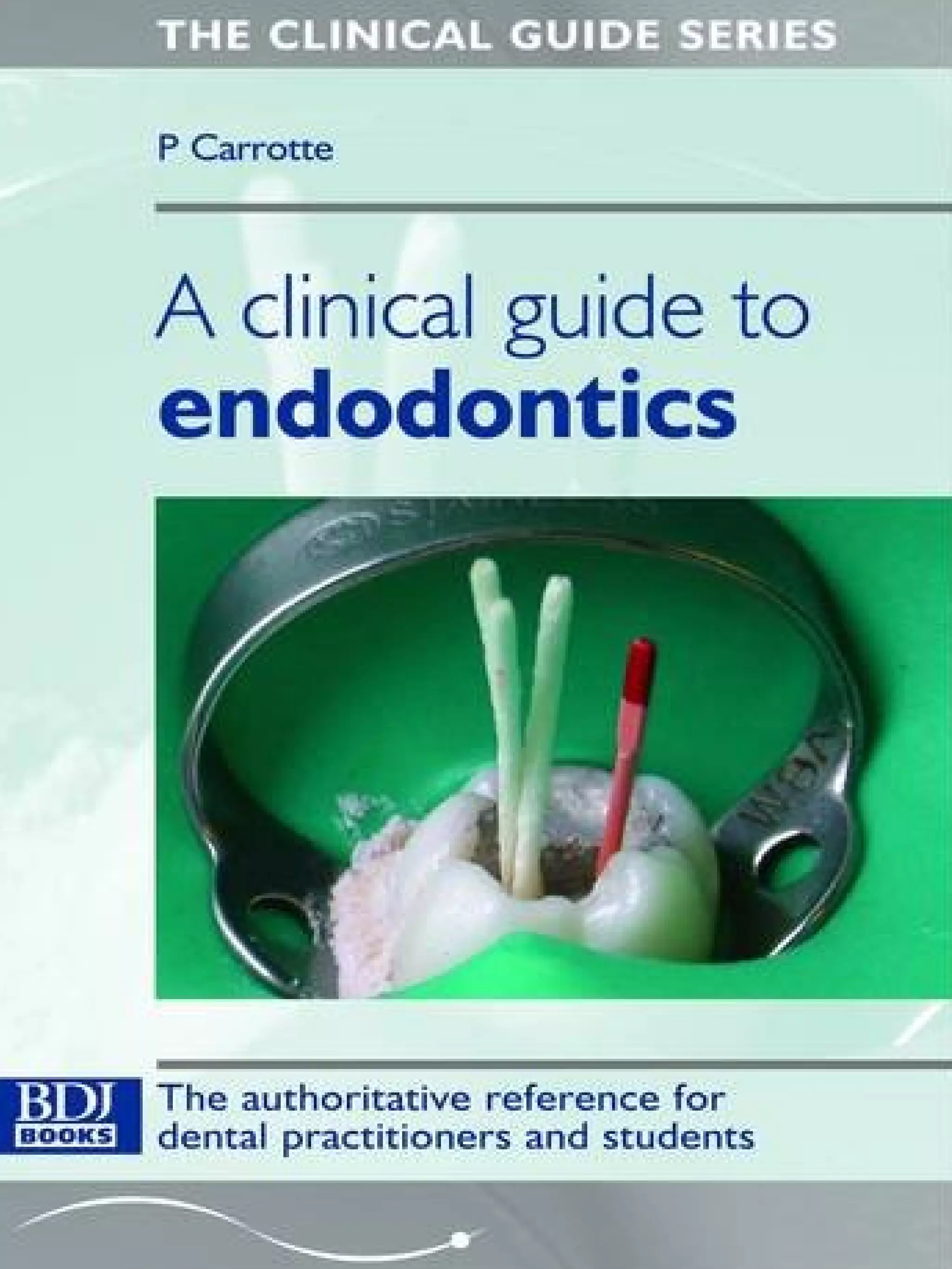A clinical guide to endodontics | PDF