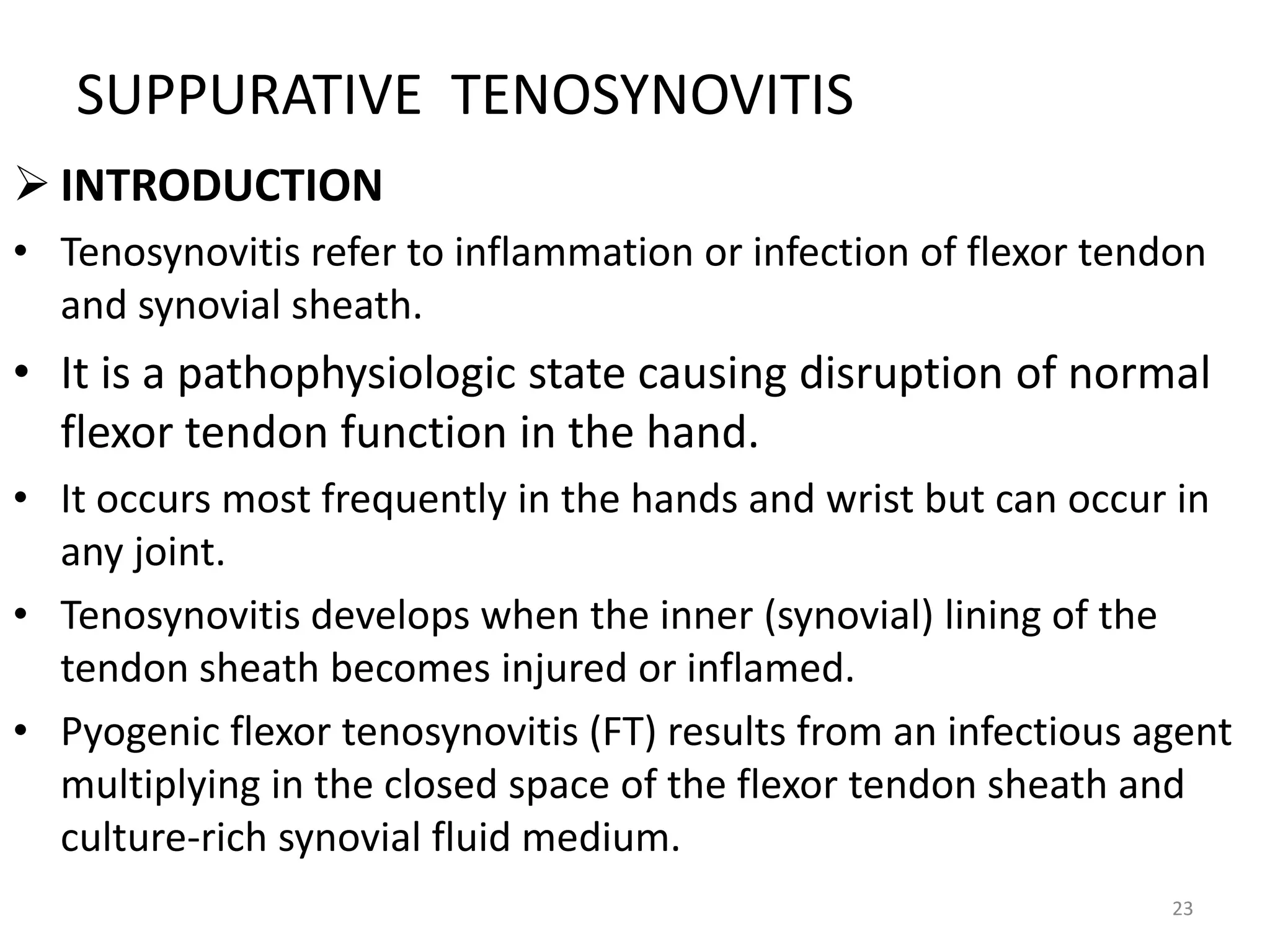 A clinical presentation on supporative tenosynovitis in Orthoprdic ward ...
