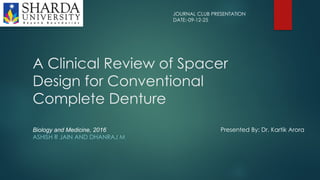 A Clinical Review of Spacer Design for Conventional | PPTX